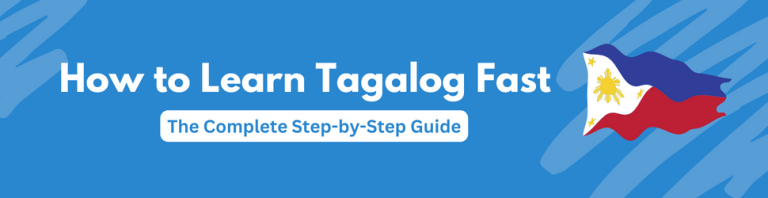 How to Learn Tagalog Fast: The Complete Step-by-Step Guide - Cooljugator