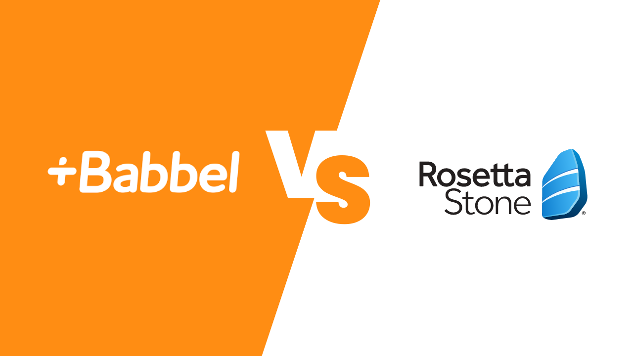 Babbel vs Rosetta Stone: A Detailed Comparison to Decide the Best App ...