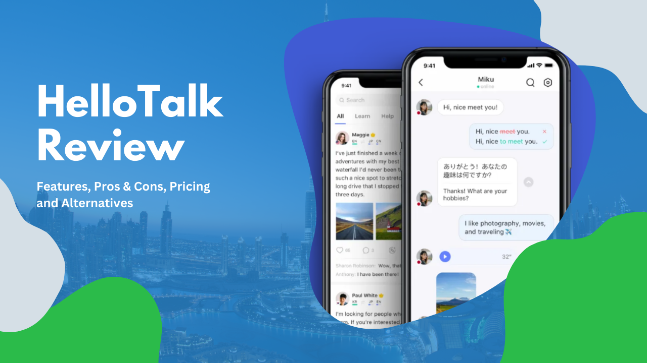 HelloTalk Review: Features, Pricing, and Alternatives for 2024 ...