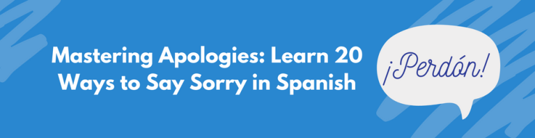 Saying Sorry in Spanish: The Complete Apology Guide - Cooljugator