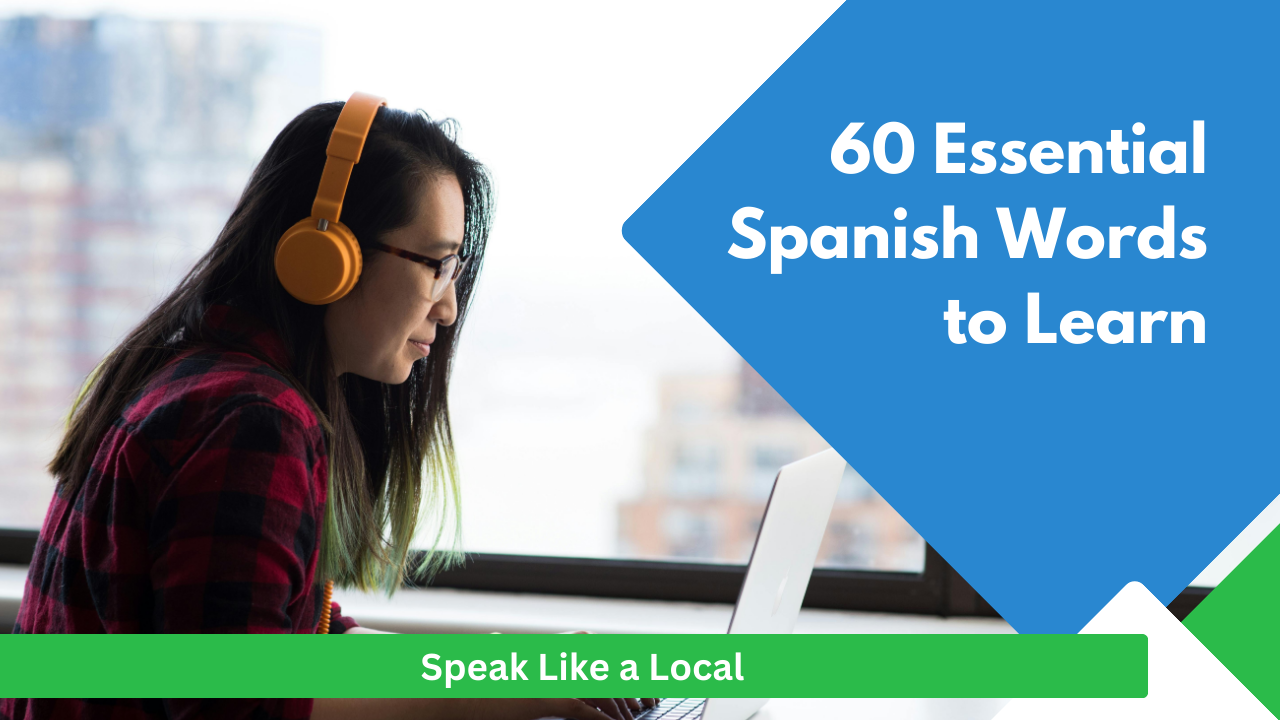 Title: 60 Basic Spanish Words and Phrases for Beginners